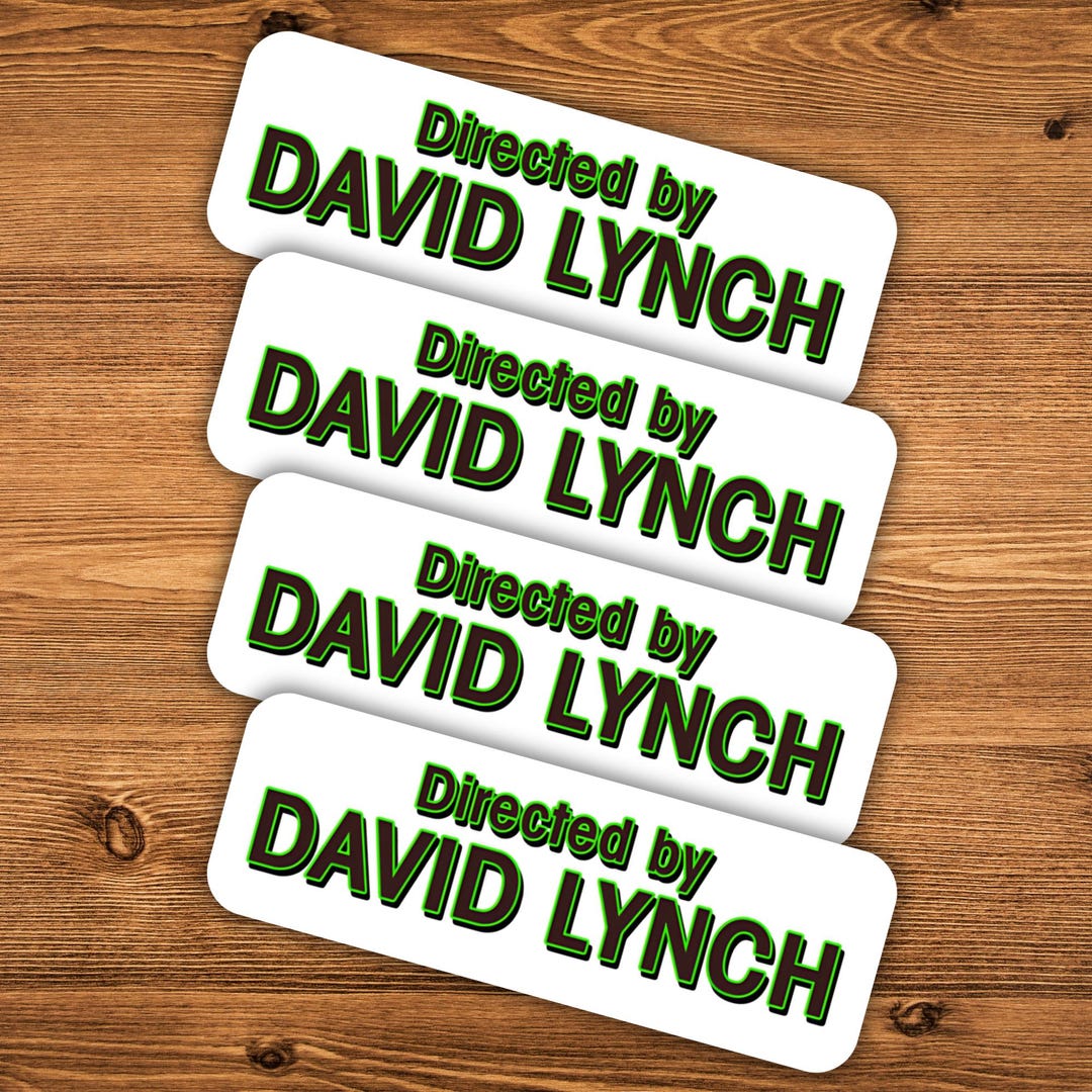 DIRECTED by DAVID LYNCH Stickers ( Transparent Sticker) - Etsy