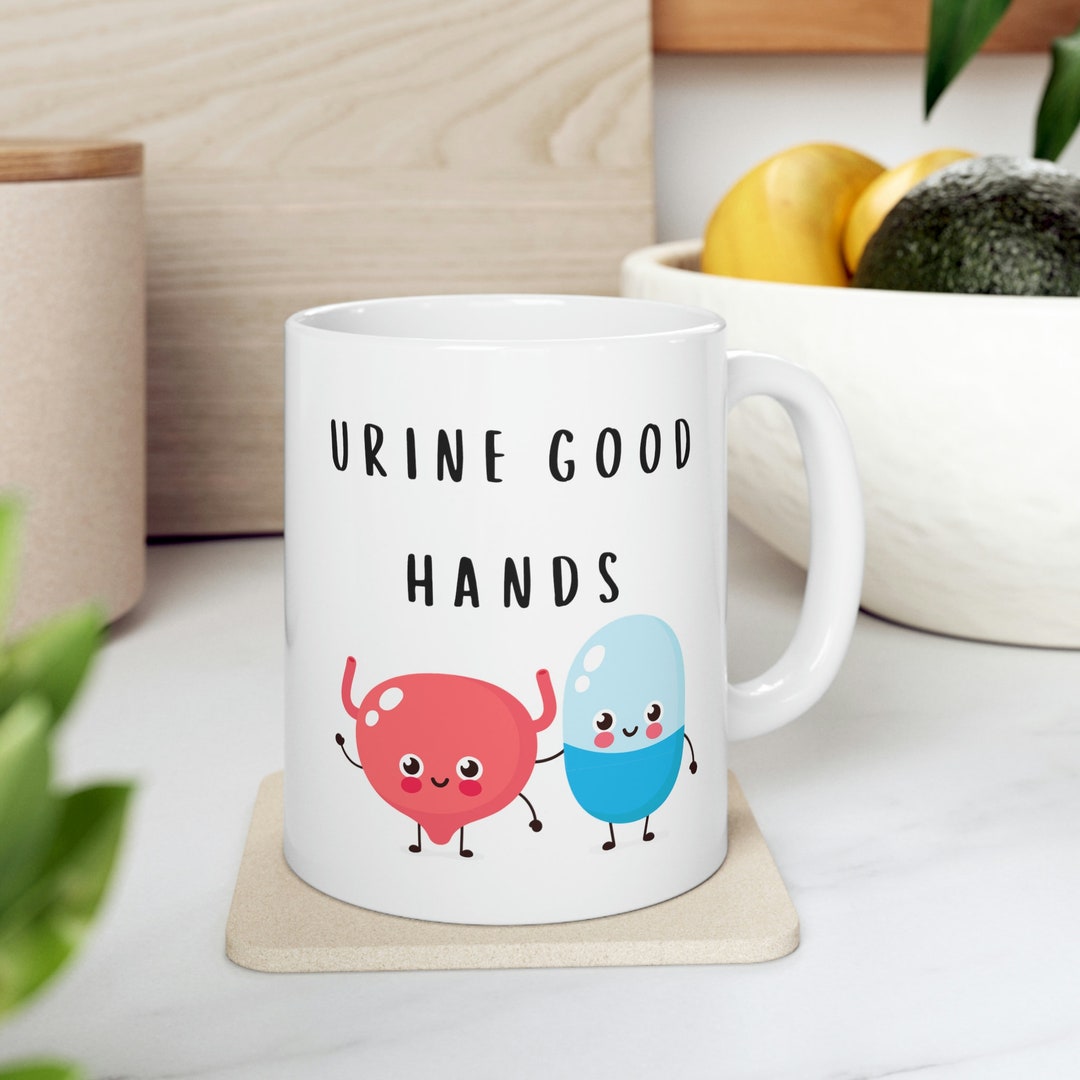 Urine Good Hands Nurse Doctor Ceramic Coffee Cup, Funny Urology Meme ...