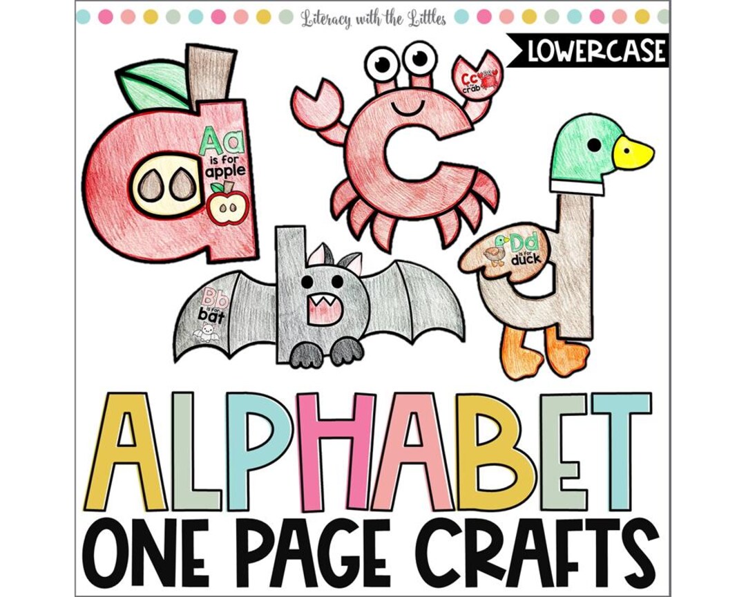 Lowercase Alphabet Crafts for Kids One Page Crafts Practice Letter ...