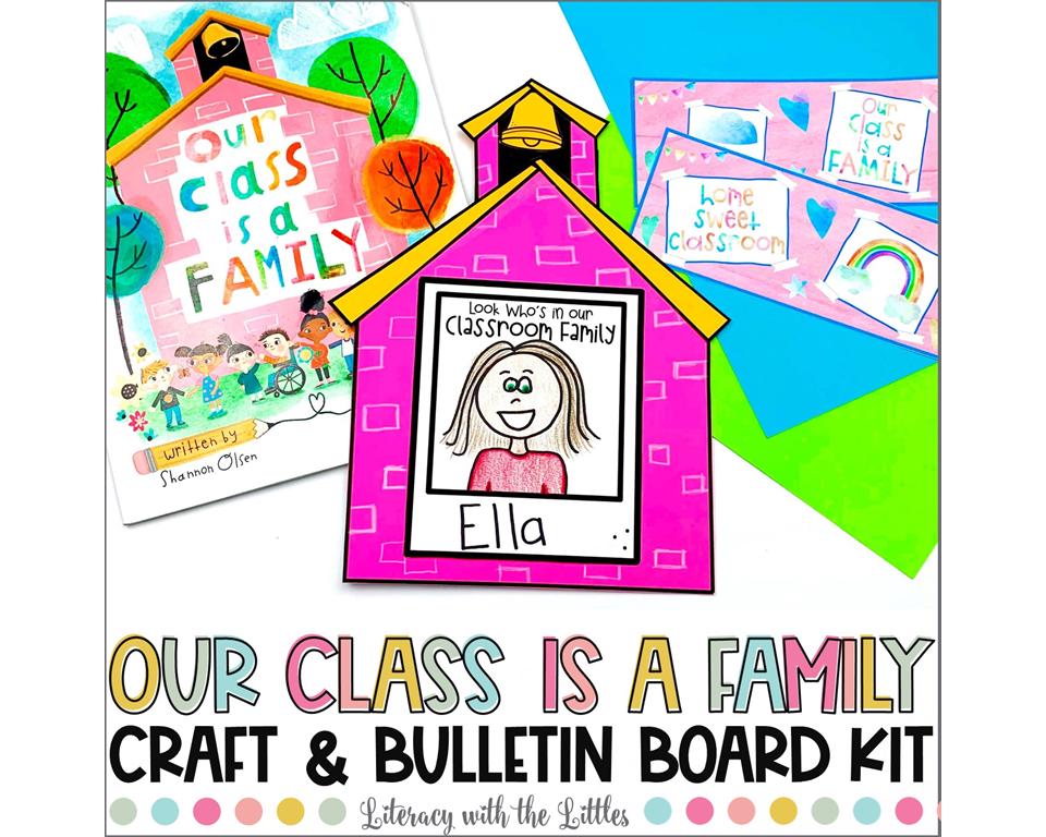 Our Class is a Family Craft Book Companion & Bulletin Board Kit Back to ...