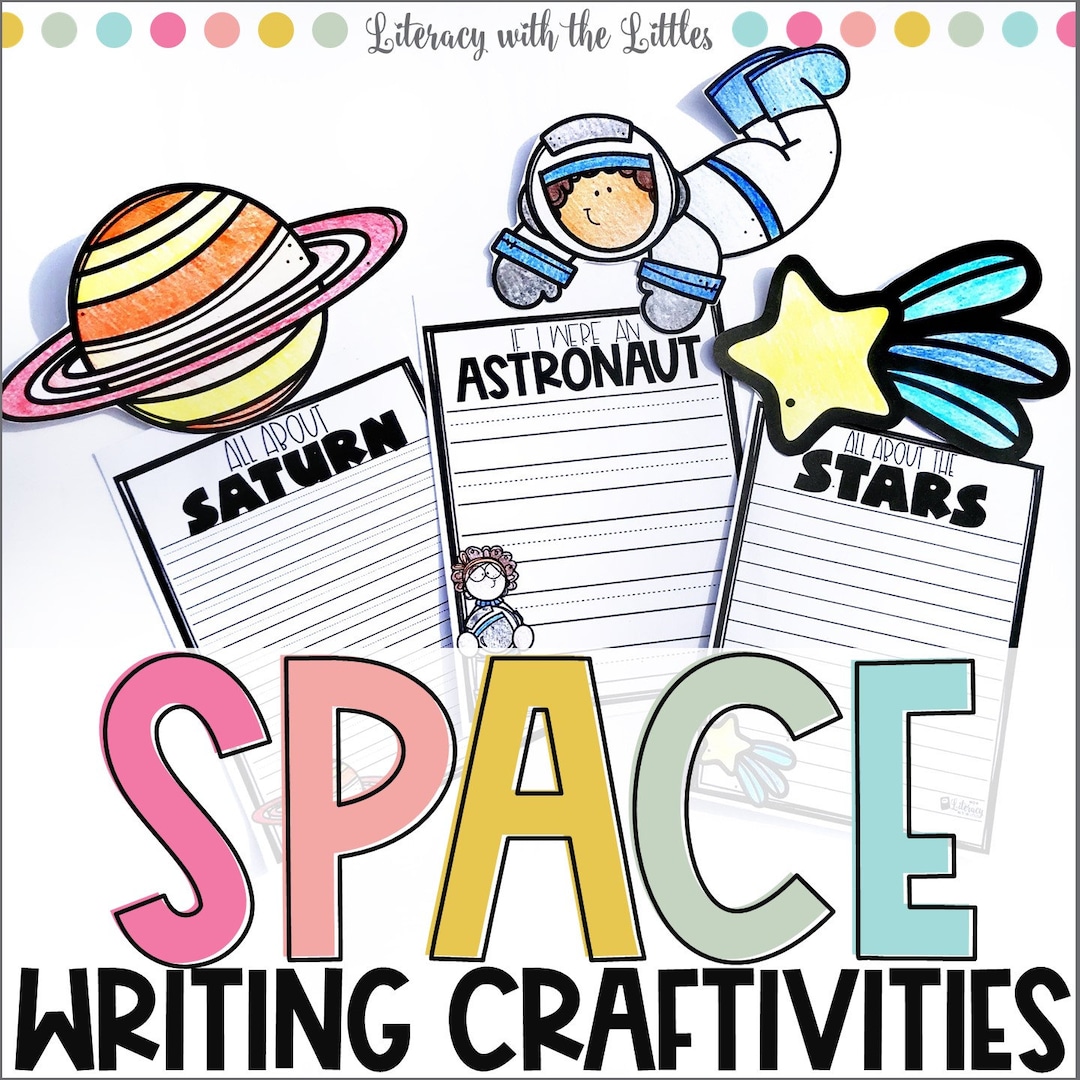 Outer Space Themed Writing Activities for Kids Astronaut Crafts ...