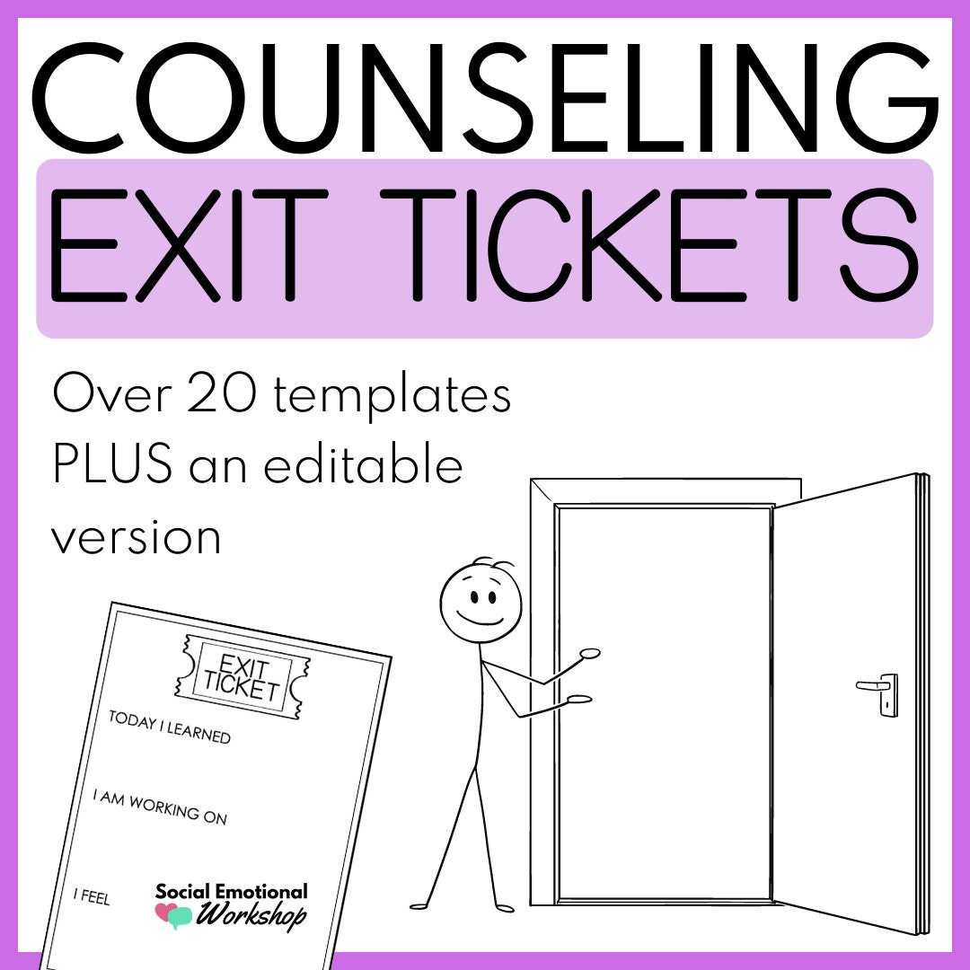 Counseling Exit Tickets for Individual & Small Group Activities ...