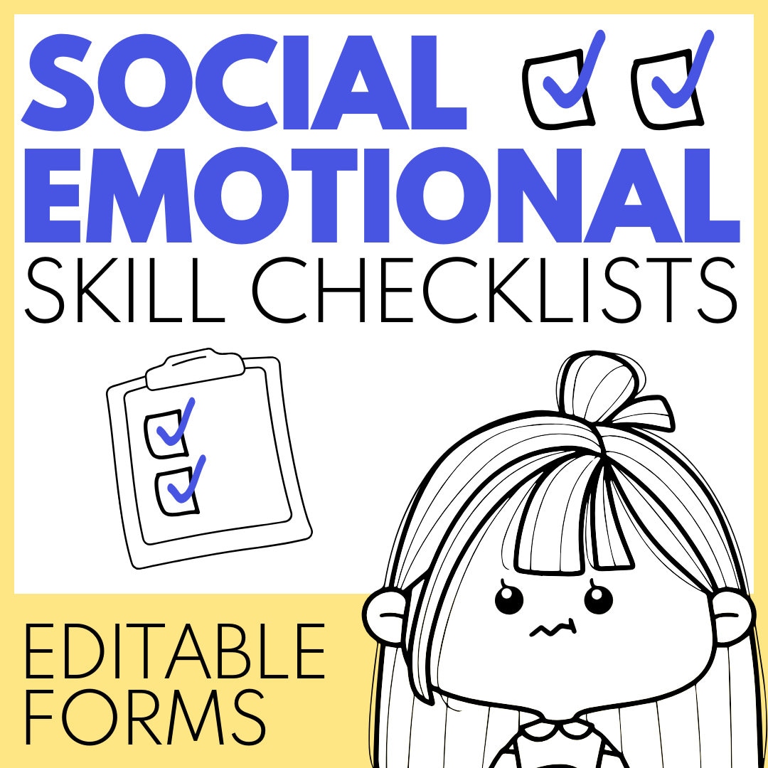 Social Emotional Learning Skills Checklists and SEL Standards CASEL ...