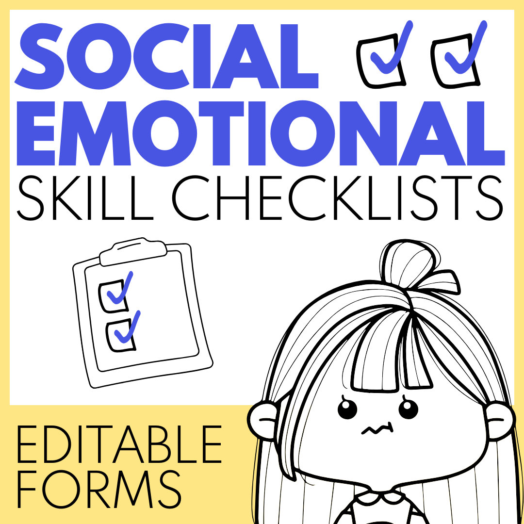 Social Emotional Learning Skills Checklists and SEL Standards CASEL ...