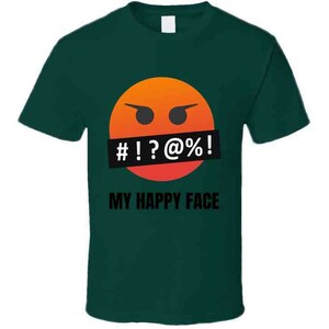 Mad Angry Emoji Curse Happy Face Funny Gift T Shirt - Etsy