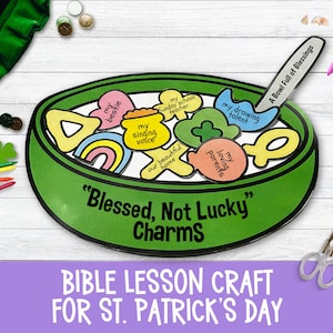 St. Patrick's Day Bible Lesson Craft, Blessed Not Lucky Charms Craft ...