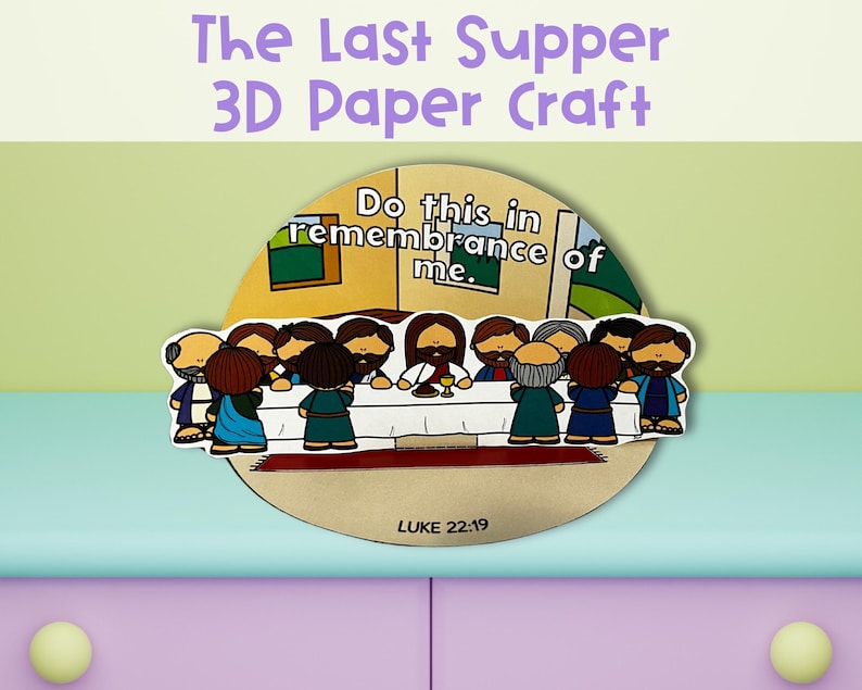 The Last Supper 3D Craft for Holy Week as Kids Activity for Sunday ...