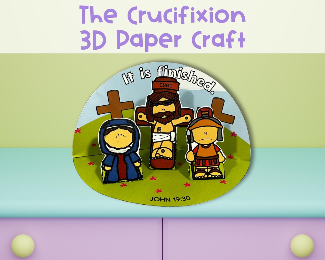 The Crucifixion 3D Craft for Holy Week as Kids Activity for Sunday ...