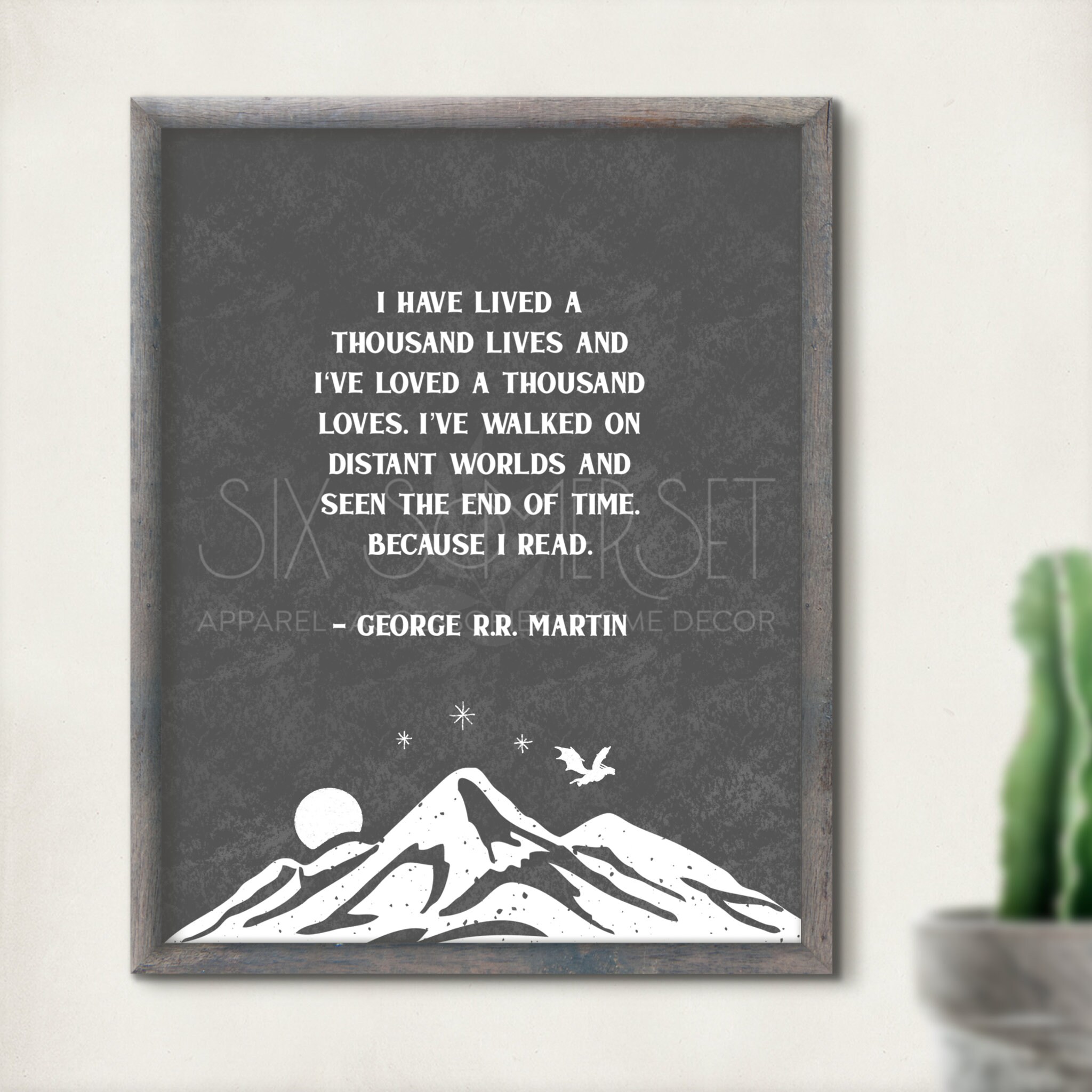 I Have Lived A Thousand Lives Quote Print, Bookish Art, Fantasy Print ...