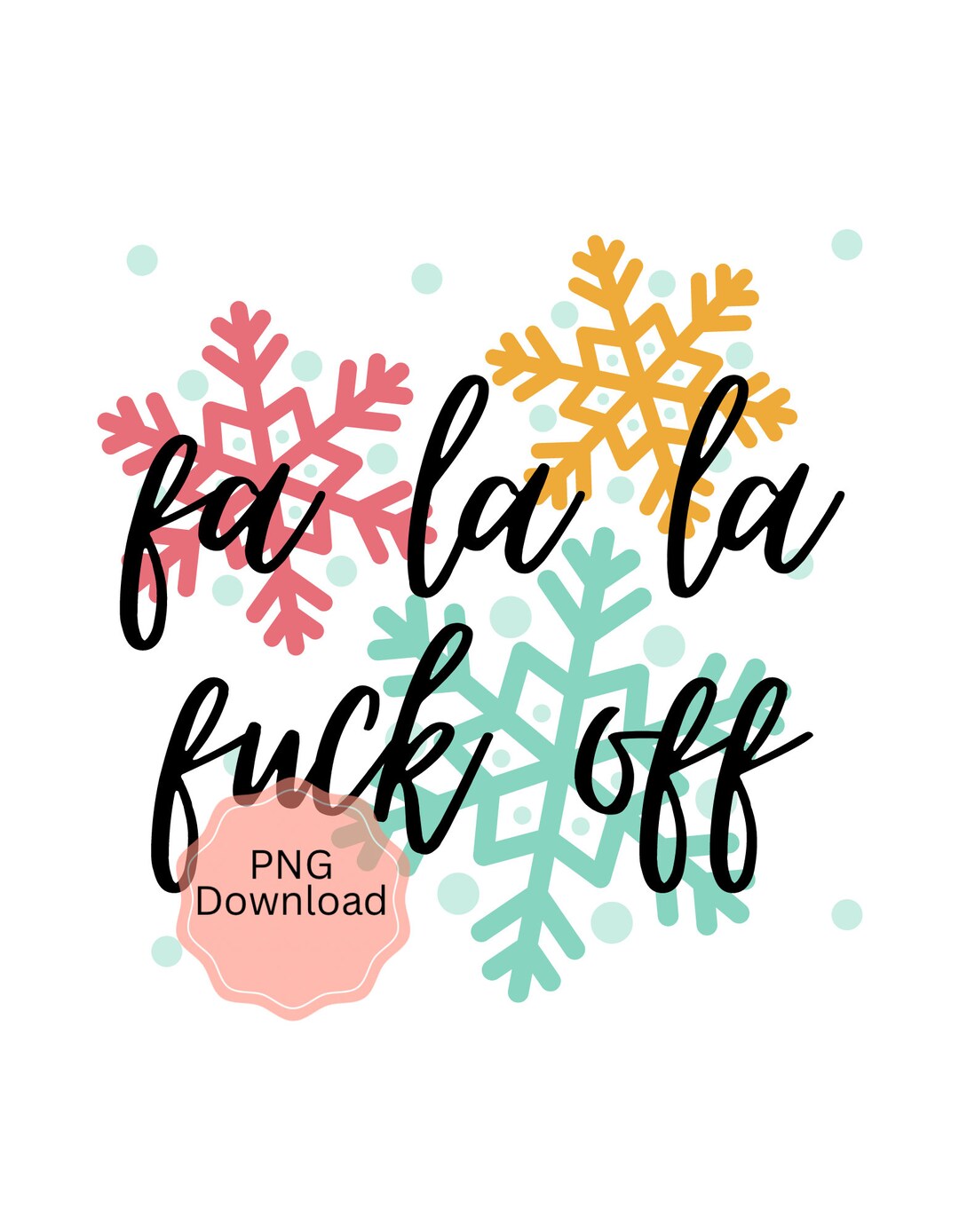 Fa La La Fuck You Digital Download Printable Png Svg Trees Etsy