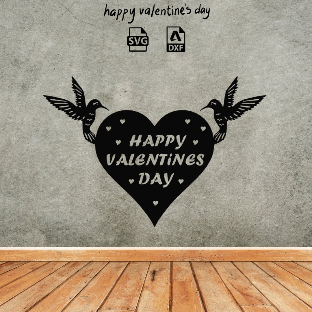 Happy Valentines Day Dxf Svg Files | Valentines Svg for Plasma ...
