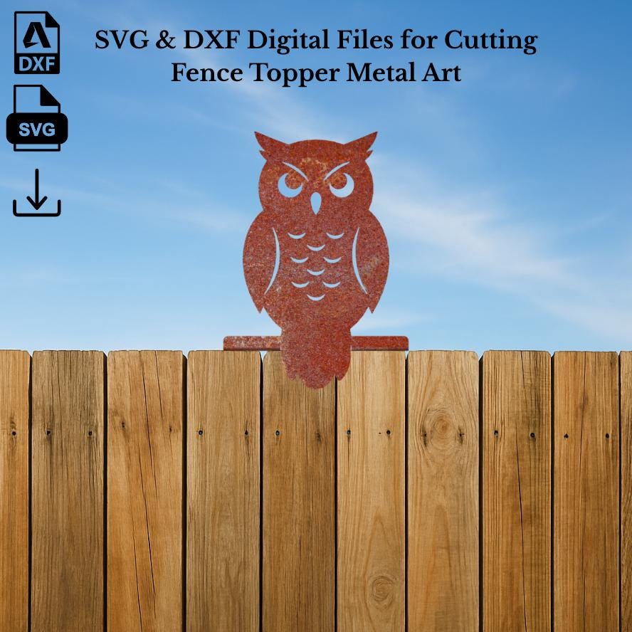 Owl Fence Topper DXF SVG Files | Owl Garden Decoration | Metal Yard Art ...