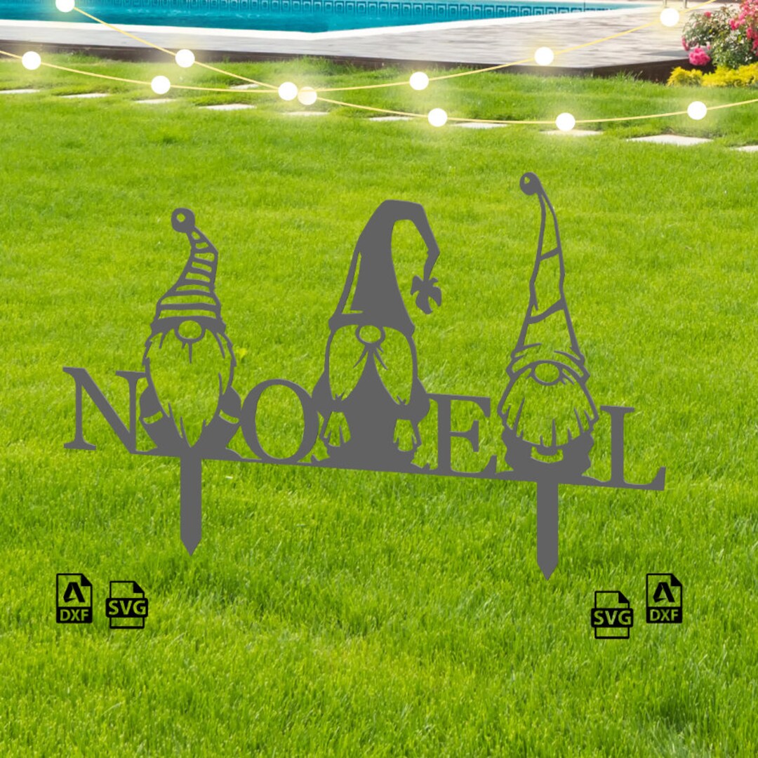 Noel Garden Stakes DXF SVG Files | Christmas Gnomes Noel Laser Cut ...