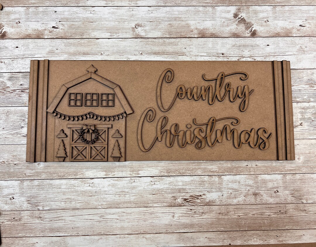 Country Christmas Sign, Barn, Christmas, Signs, Unfinished, DIY, Laser ...