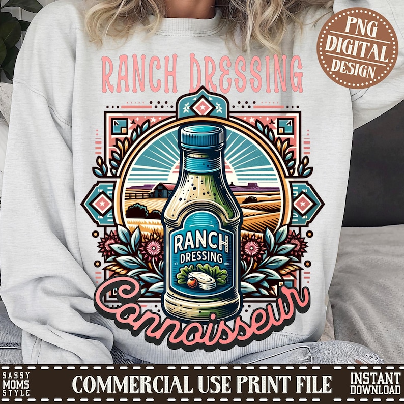 Ranch Dressing Connoisseur PNG, Funny PNG, Png, Trendy Funny PNG ...