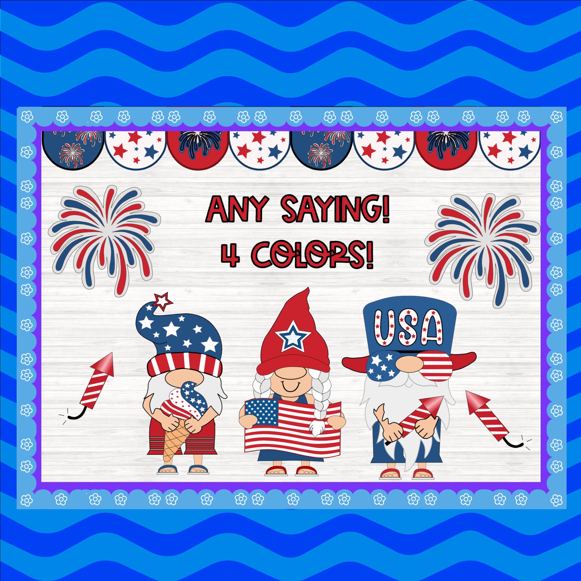 July 4th Gnomes, Independence Day Bulletin Board, God Bless the USA ...