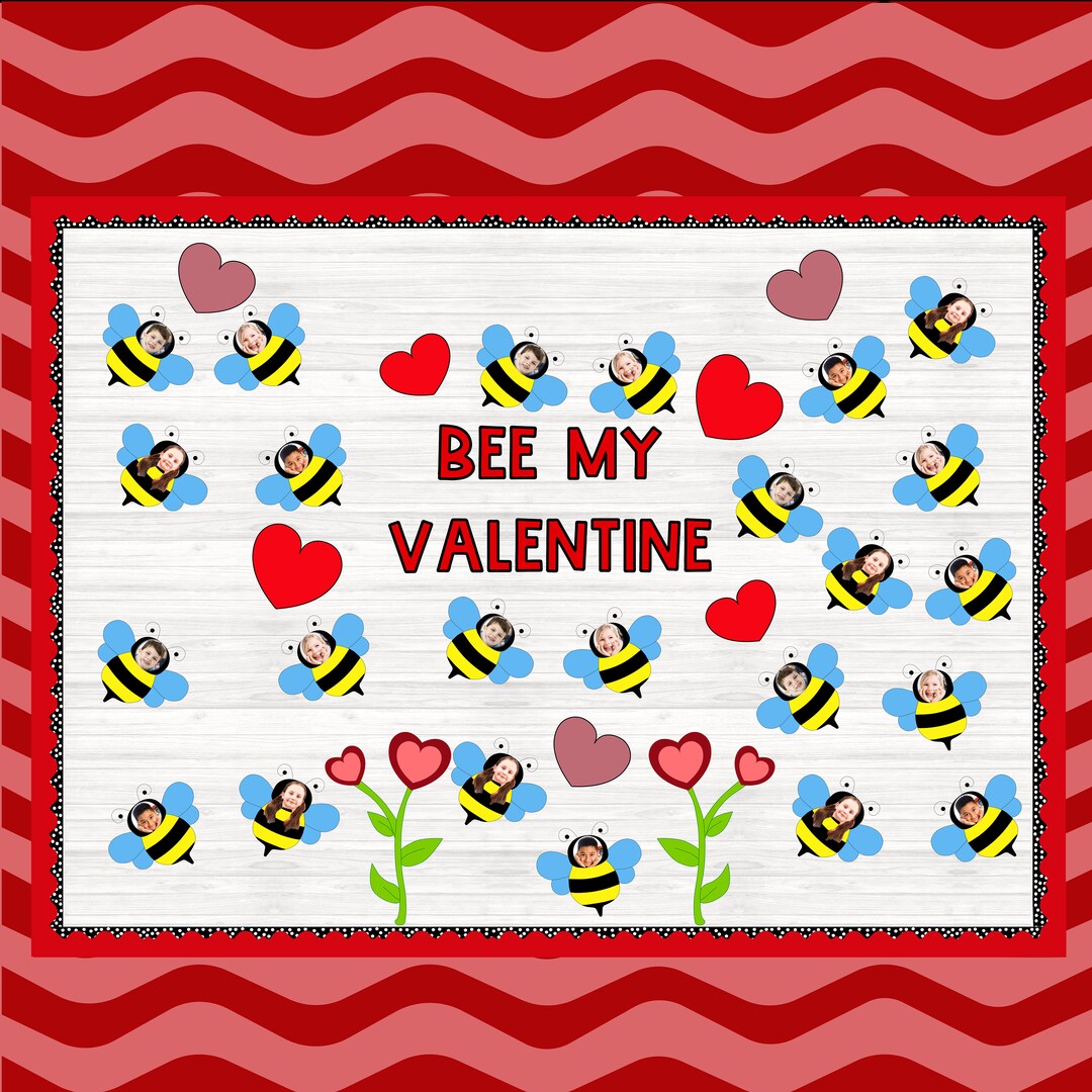 Bee My Valentine Bulletin Board | Children's Faces Bulletin Board - Etsy