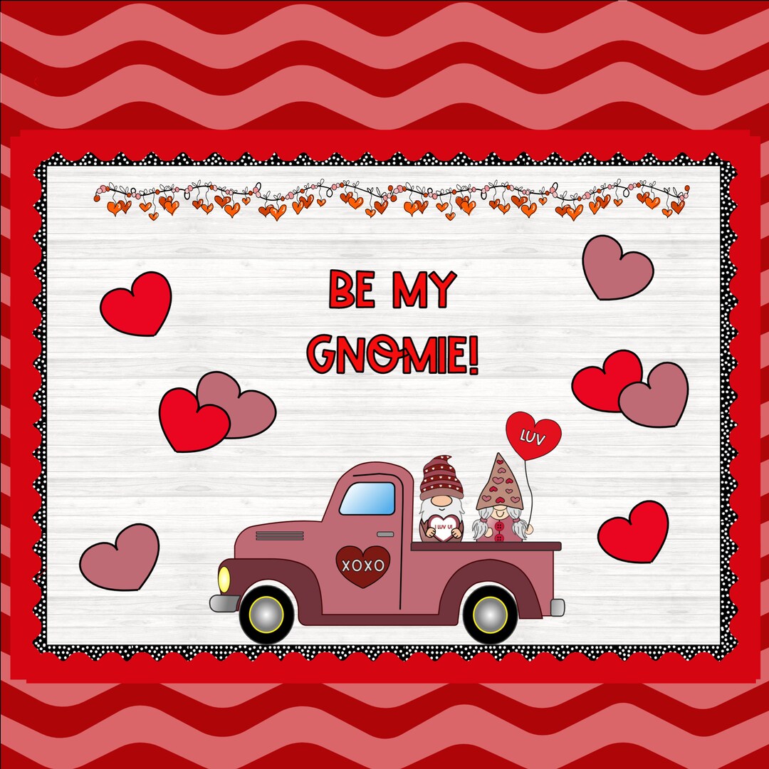 Valentine's Day Bulletin Board, Classroom Décor, Gnomes Bulletin Board ...