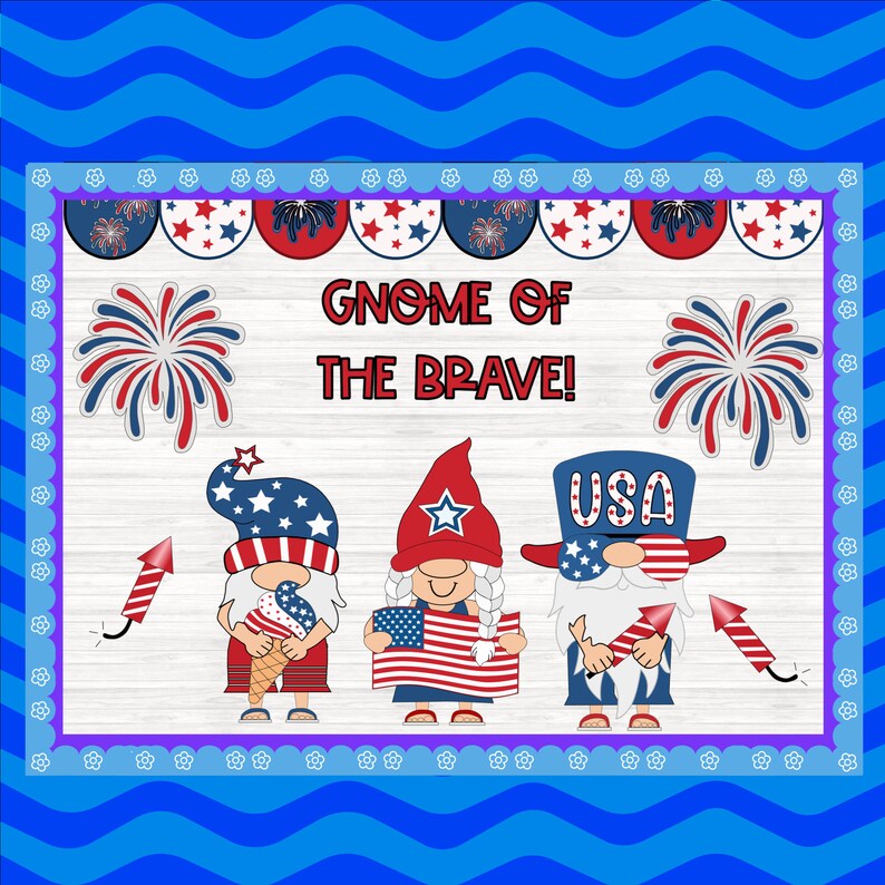 July 4th Gnomes, Independence Day Bulletin Board, God Bless the USA ...