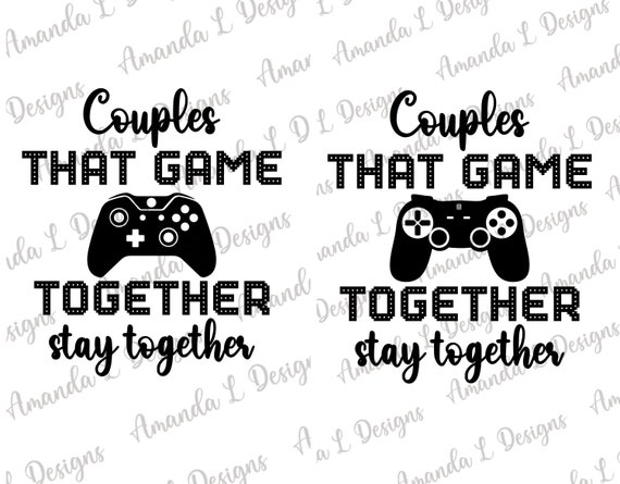 Couples That Game Together Stay Together