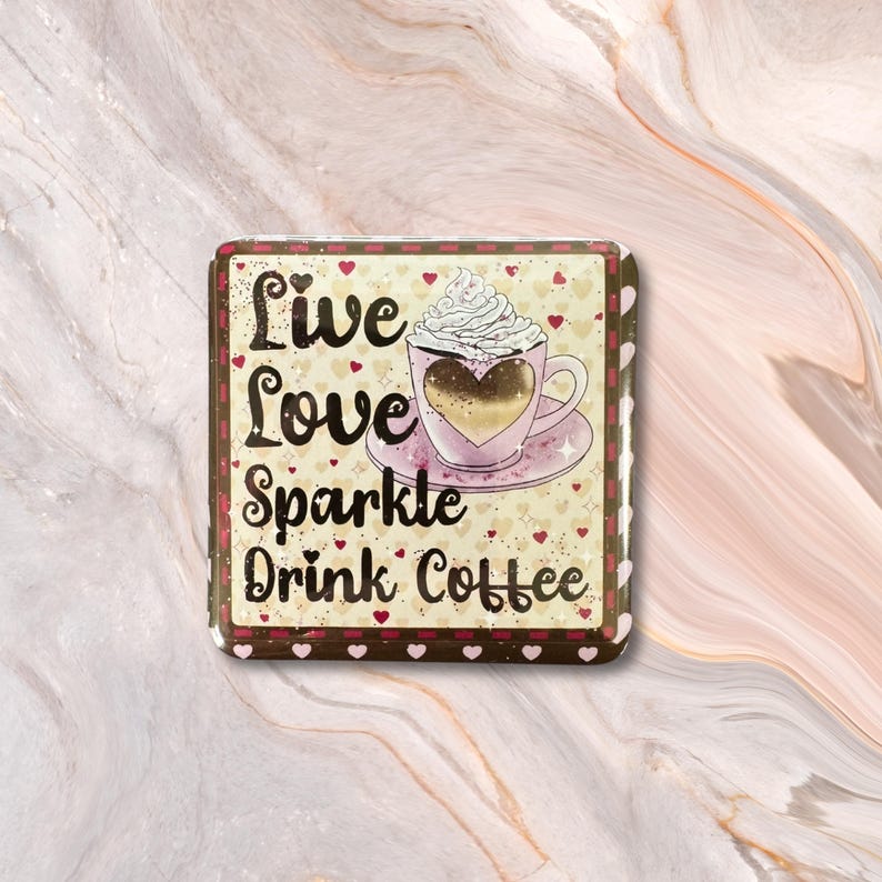 Coffee Love Magnets~very Fun and a Little Humorous~ Buy Single or a Set ...