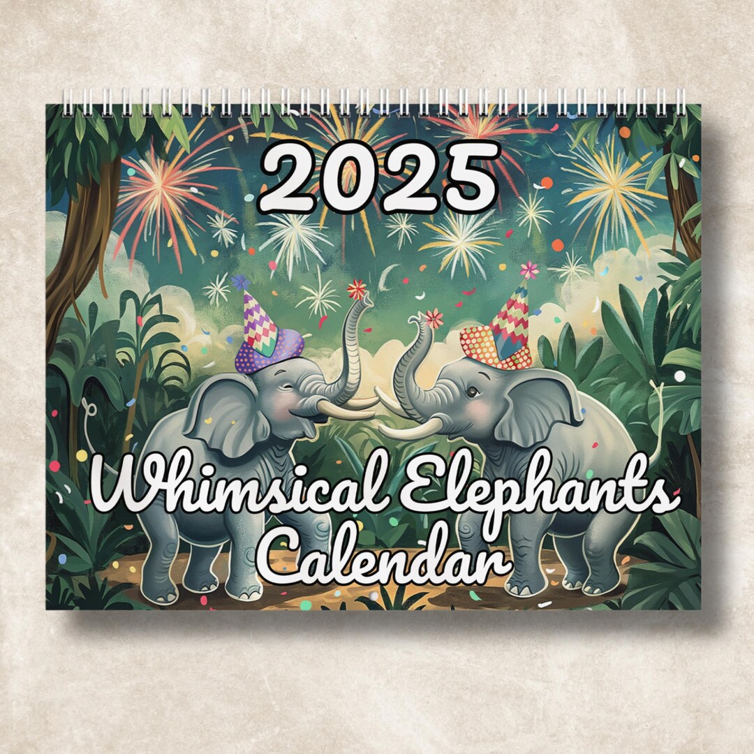 2025 Funny Elephants Wall Calendar, Cute Elephants Graphics, Yearly ...