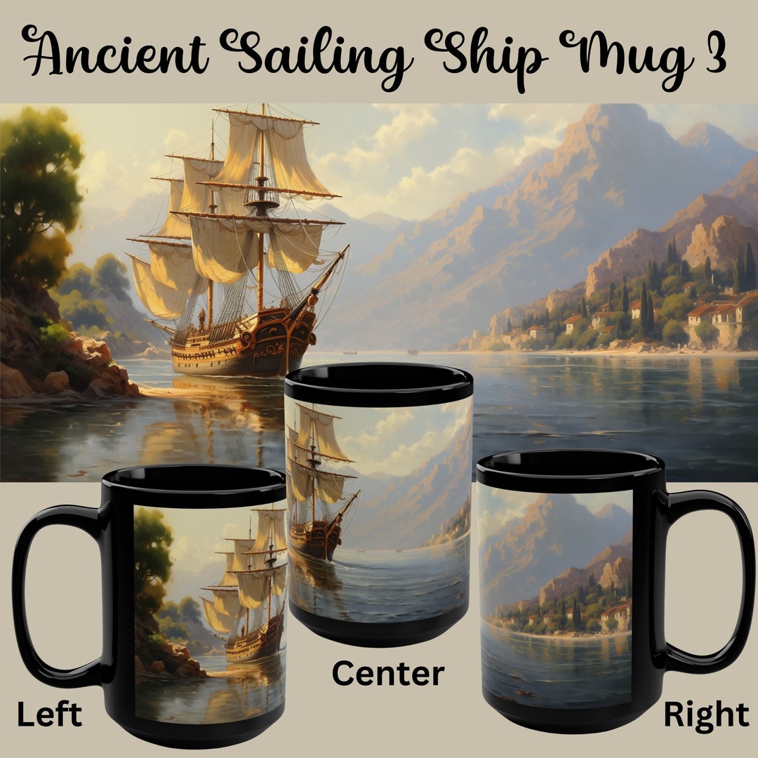 Men's Sailing Gift, Ancient Ship Mug, Sailing Ship Coffee Mug, Sailing ...