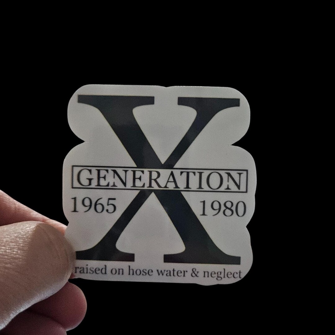 Gen X Sticker Raised on Hose Water and Neglect Sticker for Water Bottle ...