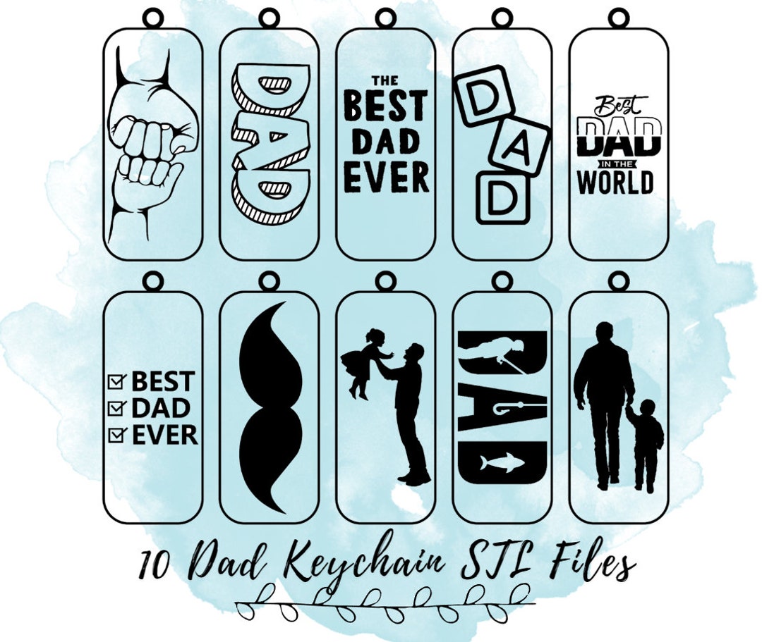 10 Dad Keychain STL Files Pack, Dad 3D Printer Files, Dad STL File, 3D ...