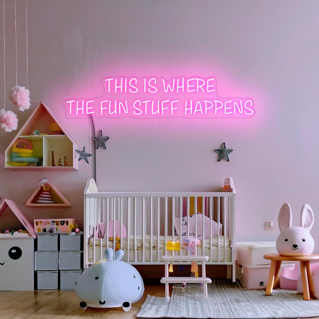 This is Where the Fun Stuff Happens Neon Sign, Kids Room Neon Sign ...