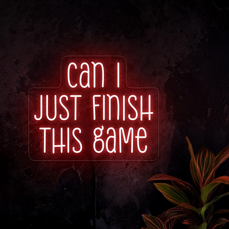 Gaming Neon Sign, Can I Just Finish This Game Neon Sign, Game Room Neon ...