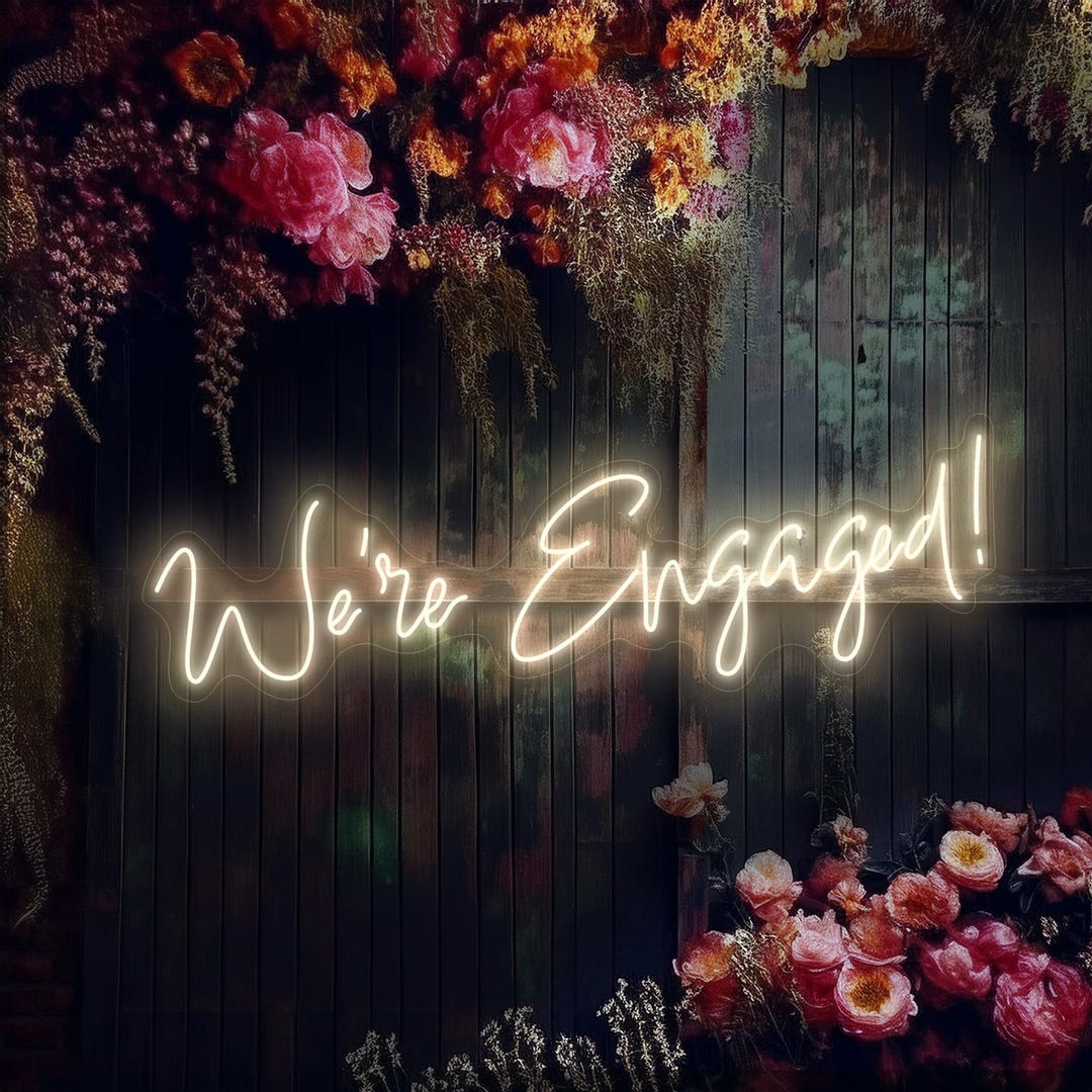 We're Engaged Neon Sign, Engagement Neon Sign, Wedding Neon Sign ...