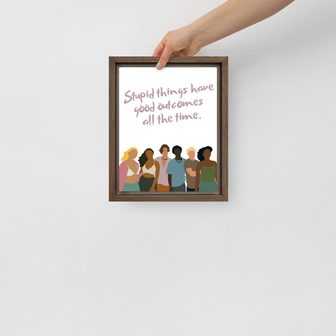 Outer Banks Quote Wall Art stupid Things Have Good Outcomes All the ...