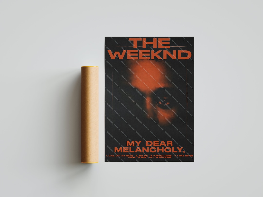 The Weeknd my Dear Melancholy, Album Poster - Etsy