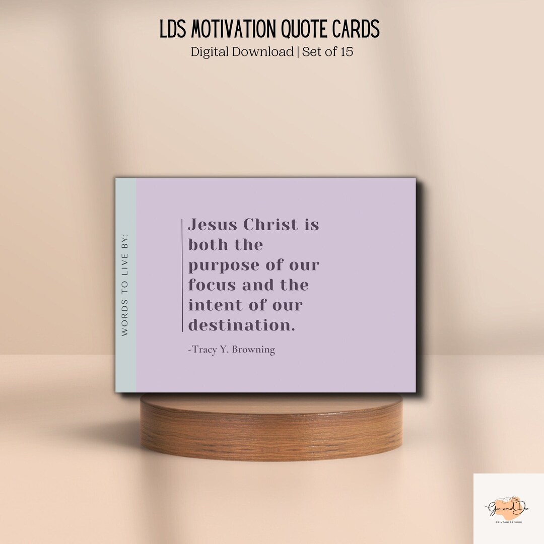 Motivation Cards LDS Words to Live by LDS Cards General Conference ...