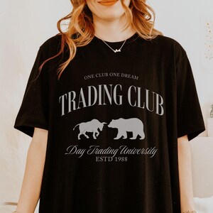 Trading Club Tshirt, Day Trading University Tshirt, Unisex Gift for ...