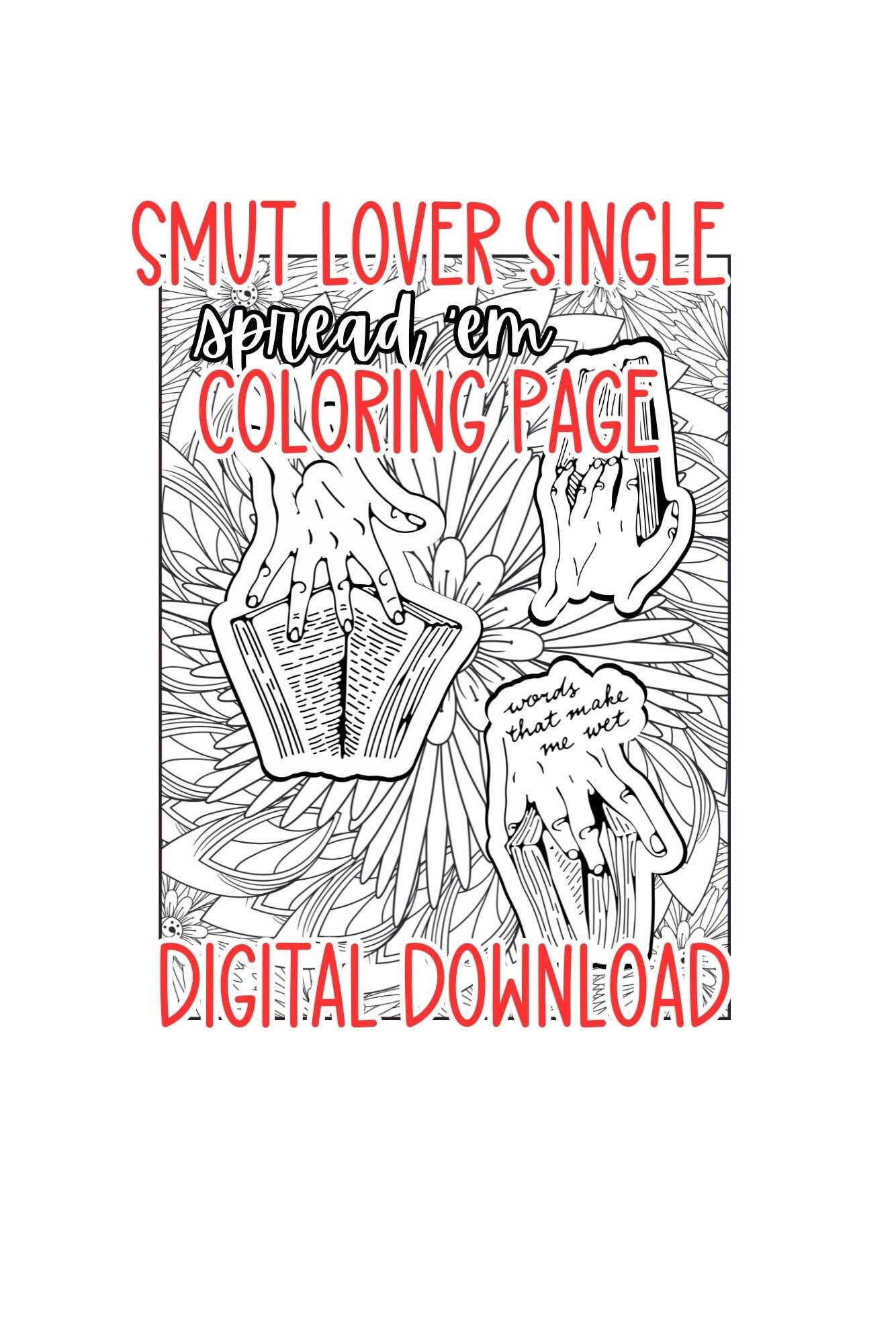 Smut Lover Coloring Page, Printable Smutty Book Themed Coloring Page ...