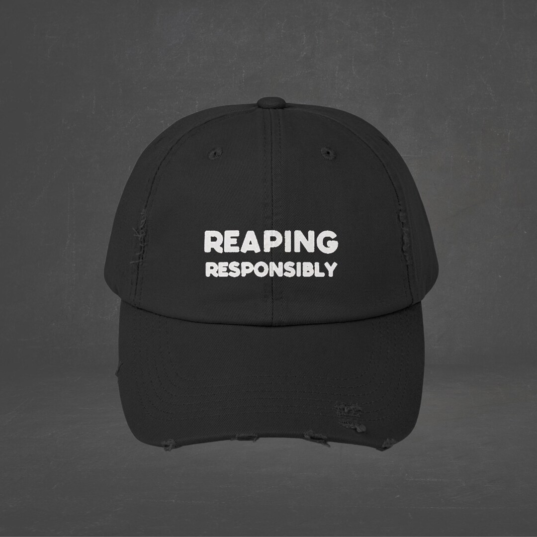 Reaping Responsibly Unisex Distressed Cap, Funny Hat for Mortician Gift ...