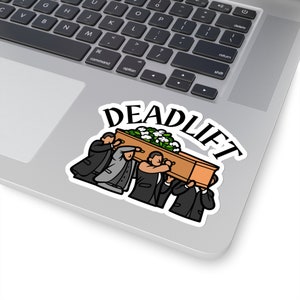 Funny Mortician Sticker, Deadlift Sticker, Coffin Sticker, Punny ...