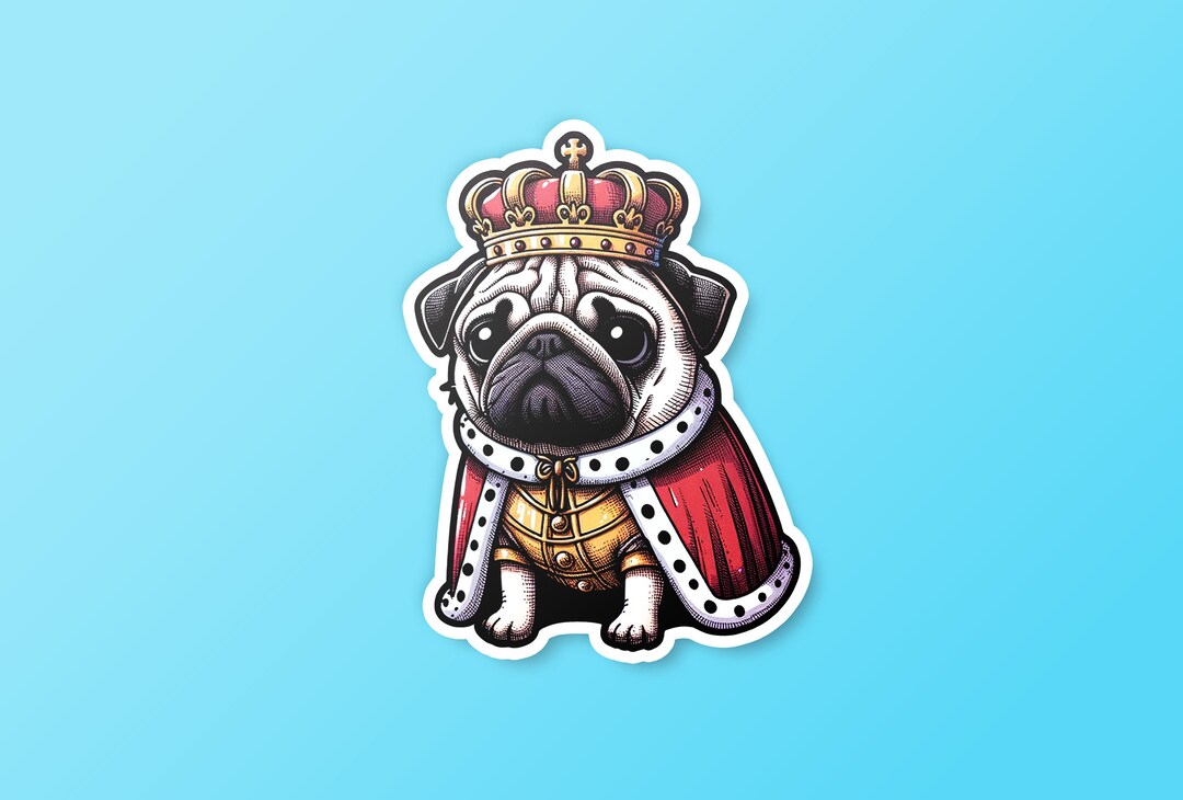 Royal Pug Sticker - Cute and Majestic King Pug Vinyl Sticker - Etsy