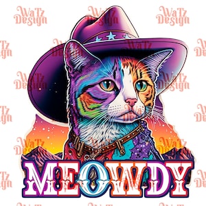 Meowdy Cowboy Cat Png, Texas Kitten Sublimation Design, Funny Meow Png ...