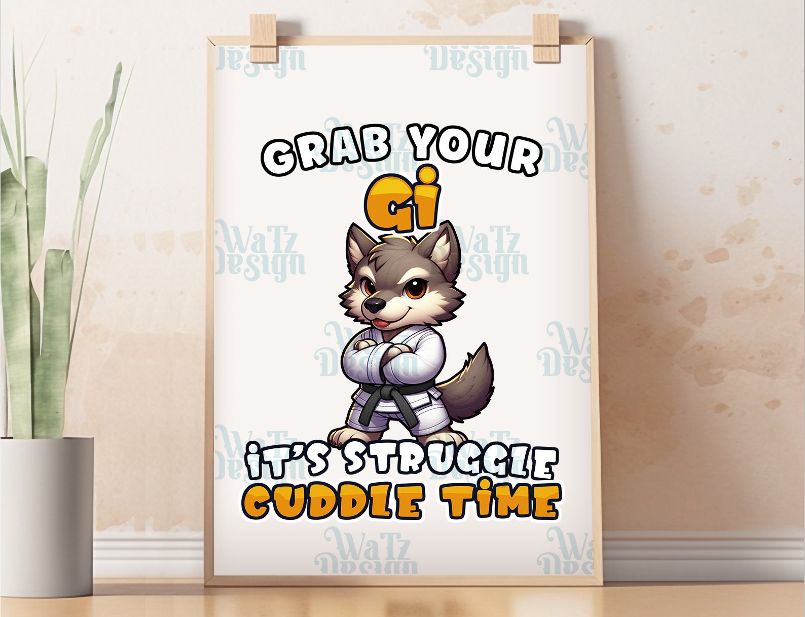 Grab Your Gi Its Struggle Cuddle Time Wolf Jiu Jitsu Sublimation Design ...