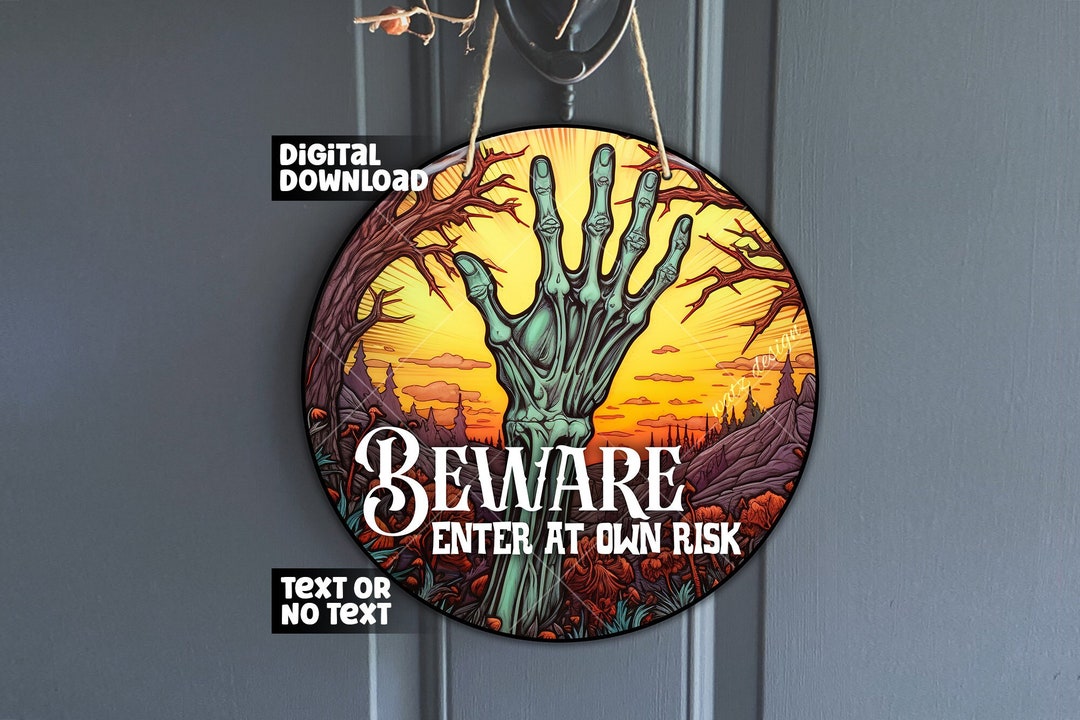 Halloween Skeleton Hand Faux Stained Glass Door Hanger, Beware at Own ...