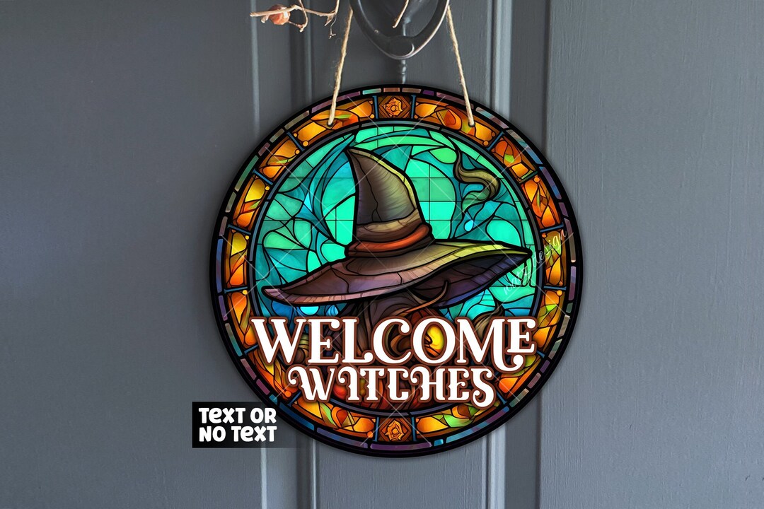 Welcome Witches Stained Glass Door Hanger | Gothic Halloween Witch Sign ...