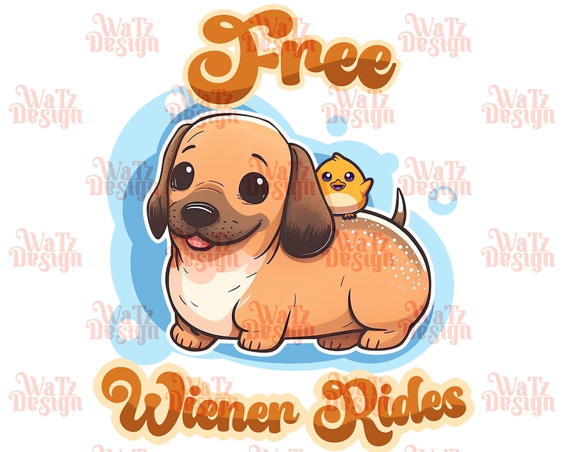 Free Wiener Rides Png, Funny Dachshund Wiener Ride Sublimation Design ...