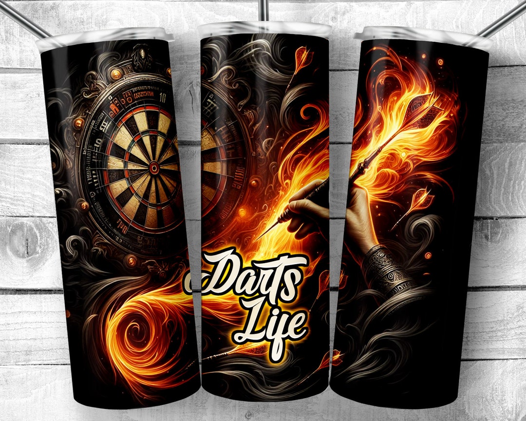 Darts Life Flaming Dart Board 20oz Skinny Tumbler Sublimation Design ...