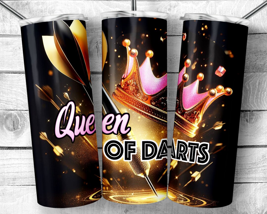 Queen of Darts 20 Oz Skinny Tumbler Sublimation Design, Black and Gold ...