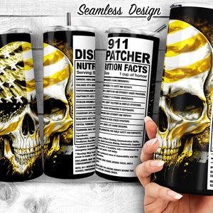 911 Dispatcher Skull 20oz Skinny Tumbler Design, First Responder Facts ...