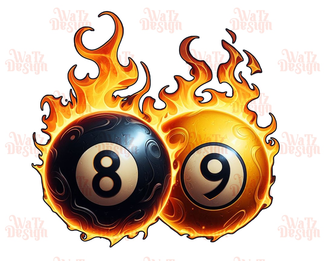 Flaming 8 Balls Png, Flaming Billiards Balls Sublimation Design, Eight ...