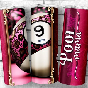 Pool Mama 20oz Skinny Tumbler Sublimation Design, Pink 9 Ball Template ...
